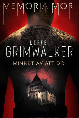 Leffe Grimwalker 2023: Minnet av att dö, memoria mori del 1 » Toppen